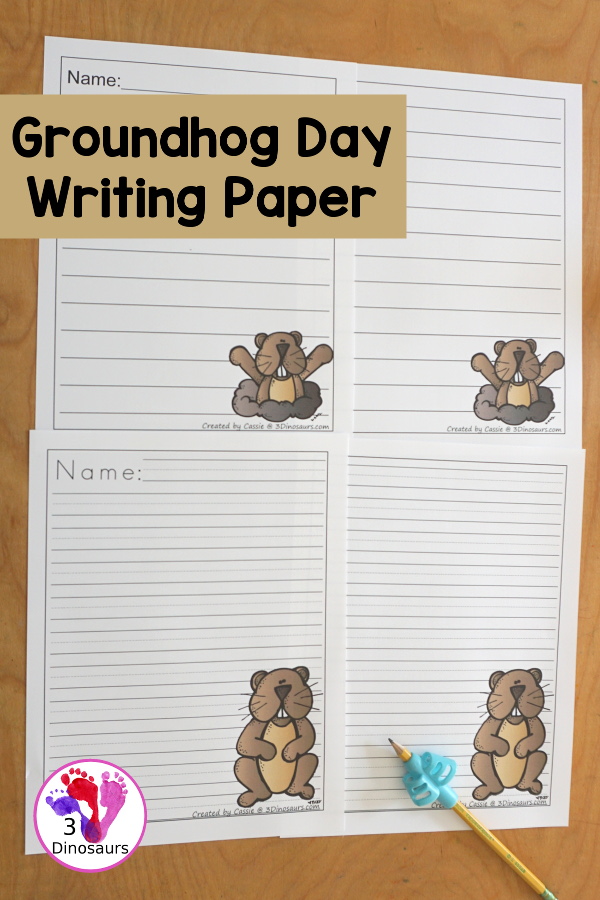 Free Groundhog Writing Paper Printables – 3 Dinosaurs